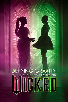 Defying Gravity: The Curtain Rises on Wicked’ watched by Sofbest ...