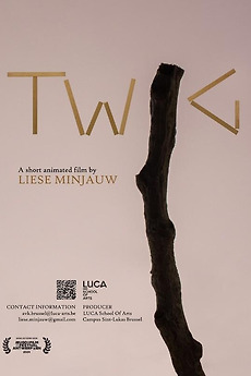 ‎Twig (2024) directed by Liese Minjauw • Film + cast • Letterboxd
