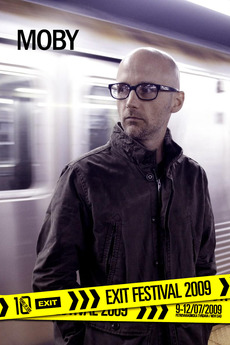 ‎Moby: Live at EXIT (2009) • Film + cast • Letterboxd