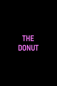 ‎The Donut (2024) directed by Jacob Sendar, Nico Munévar • Reviews ...