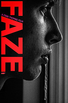 ‎Faze (2024) directed by Finn Thomas • Reviews, film + cast • Letterboxd