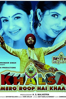‎Khalsa Mero Roop Hai Khaas (2000) • Film + cast • Letterboxd