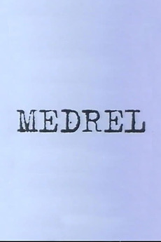 ‎Medrel directed by Óscar Villasante • Film + cast • Letterboxd