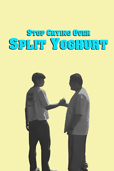 ‎Stop Crying Over Split Yoghurt (2024) directed by Syair Adharian ...