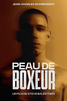 ‎Peau De Boxeur (2000) directed by Steve Balestreri • Film + cast ...