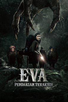 ‎Eva: Pendakian Terakhir (2025) directed by Dedy Mercy • Film + cast ...
