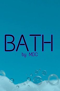 ‎BATH (2023) directed by Manolo Dumouchel-Caron • Film + cast • Letterboxd