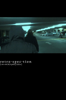 ‎Retrospection (2024) directed by Tom Rose • Reviews, film + cast ...