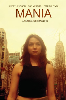 ‎Mania directed by Jude Rawlins • Film + cast • Letterboxd