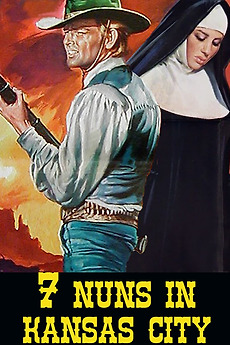 ‎Seven Nuns in Kansas City (1973) directed by Marcello Zeani • Reviews ...