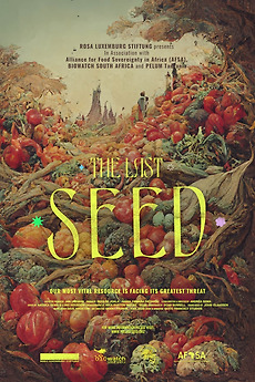 ‎The Last Seed • Film + cast • Letterboxd