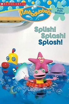 ‎Rubbadubbers: Splish! Splash! Splosh! (2005) directed by Brian Little, Nick Herbert • Film ...