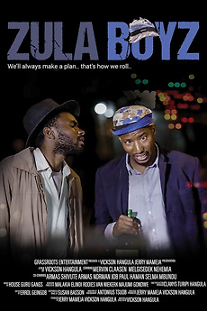 ‎Zula Boyz (2021) directed by Vickson Hangula • Film + cast • Letterboxd