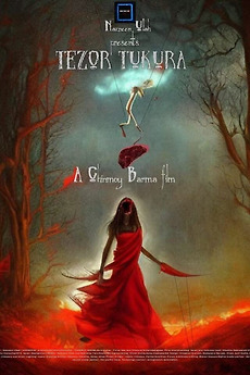 ‎Tezor Tukura (2022) directed by Chinmoy Barma • Reviews, film + cast • Letterboxd