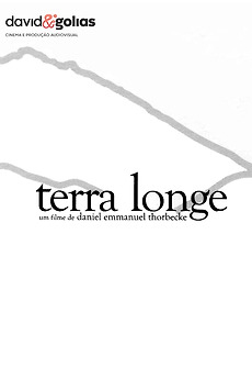‎Terra Longe directed by Daniel Thorbecke • Film + cast • Letterboxd