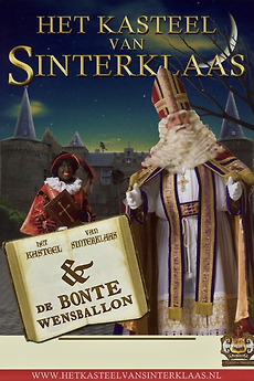 ‎Het Kasteel van Sinterklaas & De Bonte Wensballon (2014) directed by ...