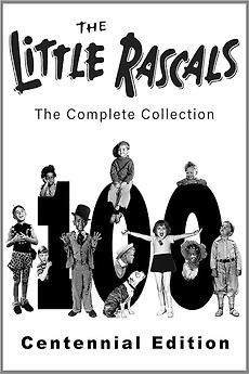 ‎The Little Rascals: The Complete Collection (Centennial Edition) (2022 ...