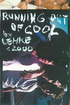 ‎Running Out of Cool (2002) directed by Klaus Lemke • Film + cast ...