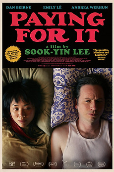 ‎Paying for It (2024) directed by Sook-Yin Lee • Reviews, film + cast • Letterboxd