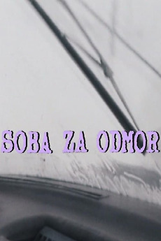 ‎Resting Room directed by Tomislav Radić • Film + cast • Letterboxd