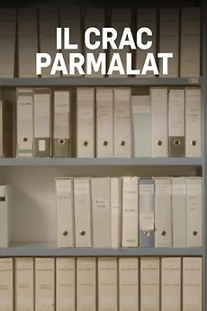 ‎Il crac Parmalat (2019) directed by Giampaolo Marconato • Film + cast ...