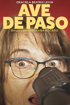 ‎Ave de paso (2022) directed by Laureana Bogado • Film + cast • Letterboxd