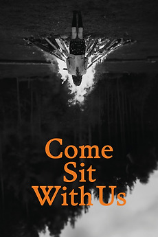 ‎Come Sit With Us (2024) directed by Elis Rumma • Reviews, film + cast ...