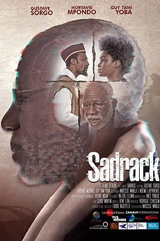 ‎Sadrack (2023) directed by Narcisse Wandji • Reviews, film + cast ...