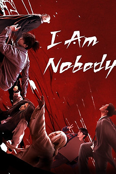 ‎I Am Nobody (2023) directed by Derek Hui Wang-Yu • Reviews, film + cast • Letterboxd