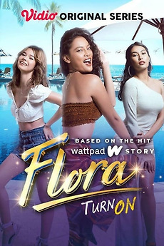 ‎Flora: Turn On (2022) • Reviews, film + cast • Letterboxd