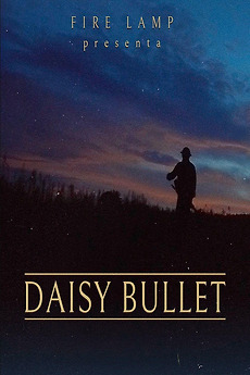 ‎Daisy Bullet (2024) directed by Simone Russo • Film + cast • Letterboxd