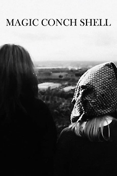 ‎Magic Conch Shell (2024) directed by Scarlett J Stribley • Reviews ...