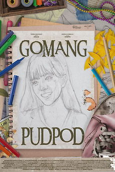 ‎Gomang Pudpod (2024) directed by Jennica Reyes • Reviews, film + cast ...