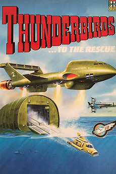 ‎Thunderbirds to the Rescue (1980) directed by Alan Pattillo, Desmond ...