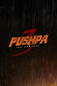 ‎Pushpa 3 - The Rampage directed by Sukumar • Film + cast • Letterboxd