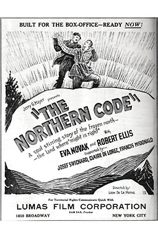 ‎The Northern Code (1925) directed by Leon De La Mothe • Reviews, film ...