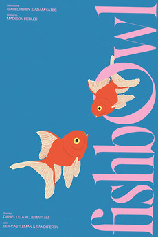 ‎Fishbowl (2024) directed by Isabel Perry, Adam Yates • Reviews, film ...