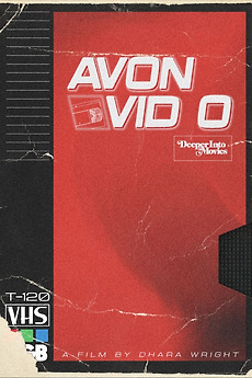 ‎Avon Vido directed by Dhara Wright • Film + cast • Letterboxd