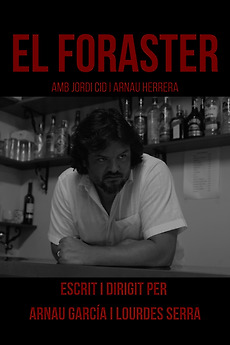‎El Foraster (2023) directed by Arnau García, Lourdes Serra • Reviews ...