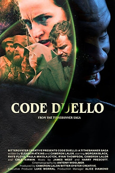 ‎Code Duello: From the Tithebanner Saga (2024) directed by Cameron ...