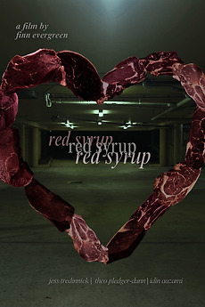 ‎Red Syrup (2024) directed by Finn Evergreen • Reviews, film + cast ...