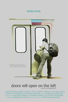 ‎Doors Will Open On The Left directed by Om Prakash • Film + cast ...