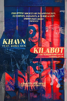 ‎Kilabot: The Seditious Dreams of Nardong Putik (2023) directed by ...