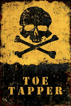 ‎Toe Tapper directed by Toby Kearton • Film + cast • Letterboxd
