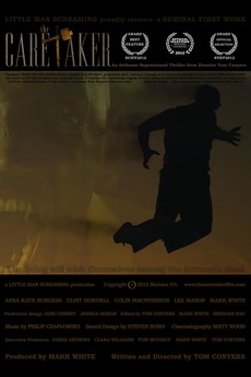 ‎The Caretaker (2012) directed by Tom Conyers • Reviews, film + cast ...
