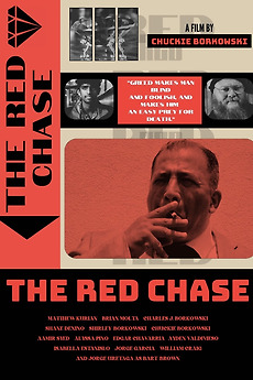 ‎The Red Chase directed by Chuckie Borkowski • Film + cast • Letterboxd