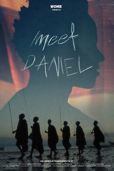 ‎Meet Daniel (2024) directed by Aris Katsigiannis • Film + cast • Letterboxd