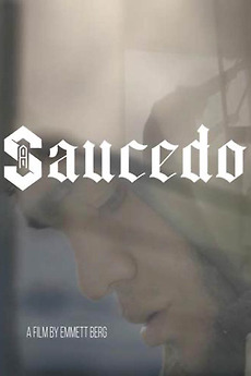 ‎Saucedo directed by Emmett Berg • Film + cast • Letterboxd