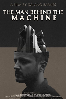 ‎The Man Behind the Machine • Film + cast • Letterboxd