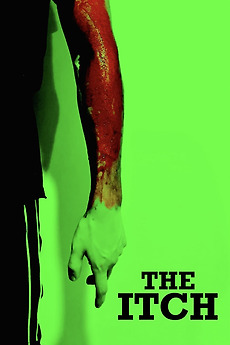 ‎The Itch (2024) directed by William Cassel • Reviews, film + cast ...
